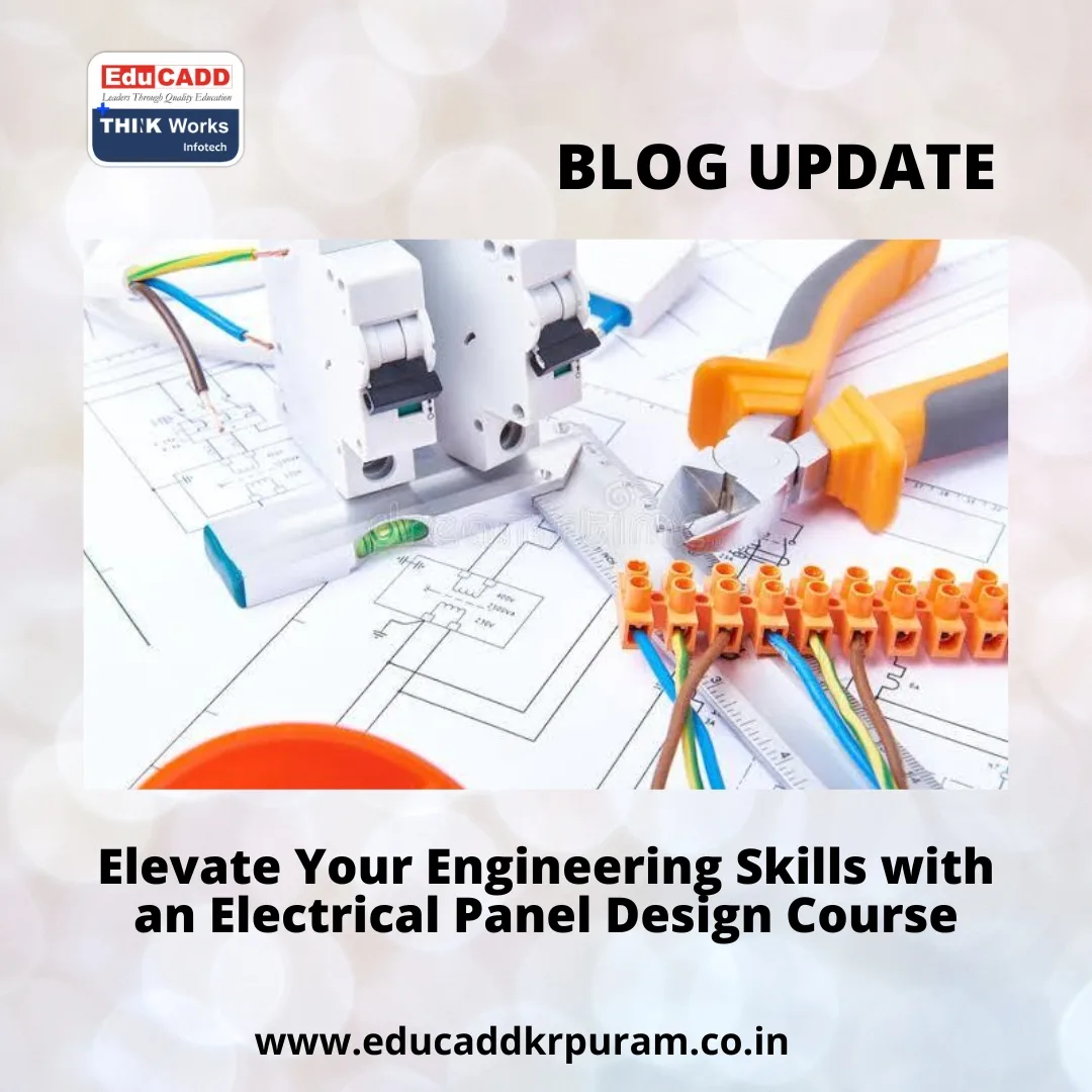 Electrical Panel Design Course | EduCADD KR Puram