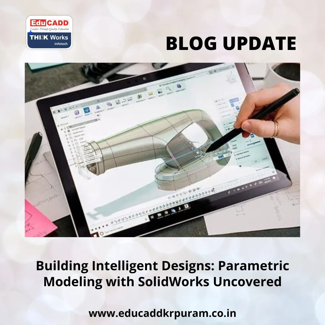 Parametric Modeling SolidWorks Guide | EduCADd KR Puram