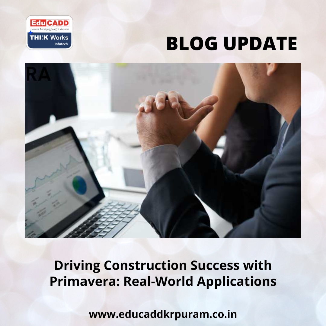 Primavera Construction Project Management | EduCADD