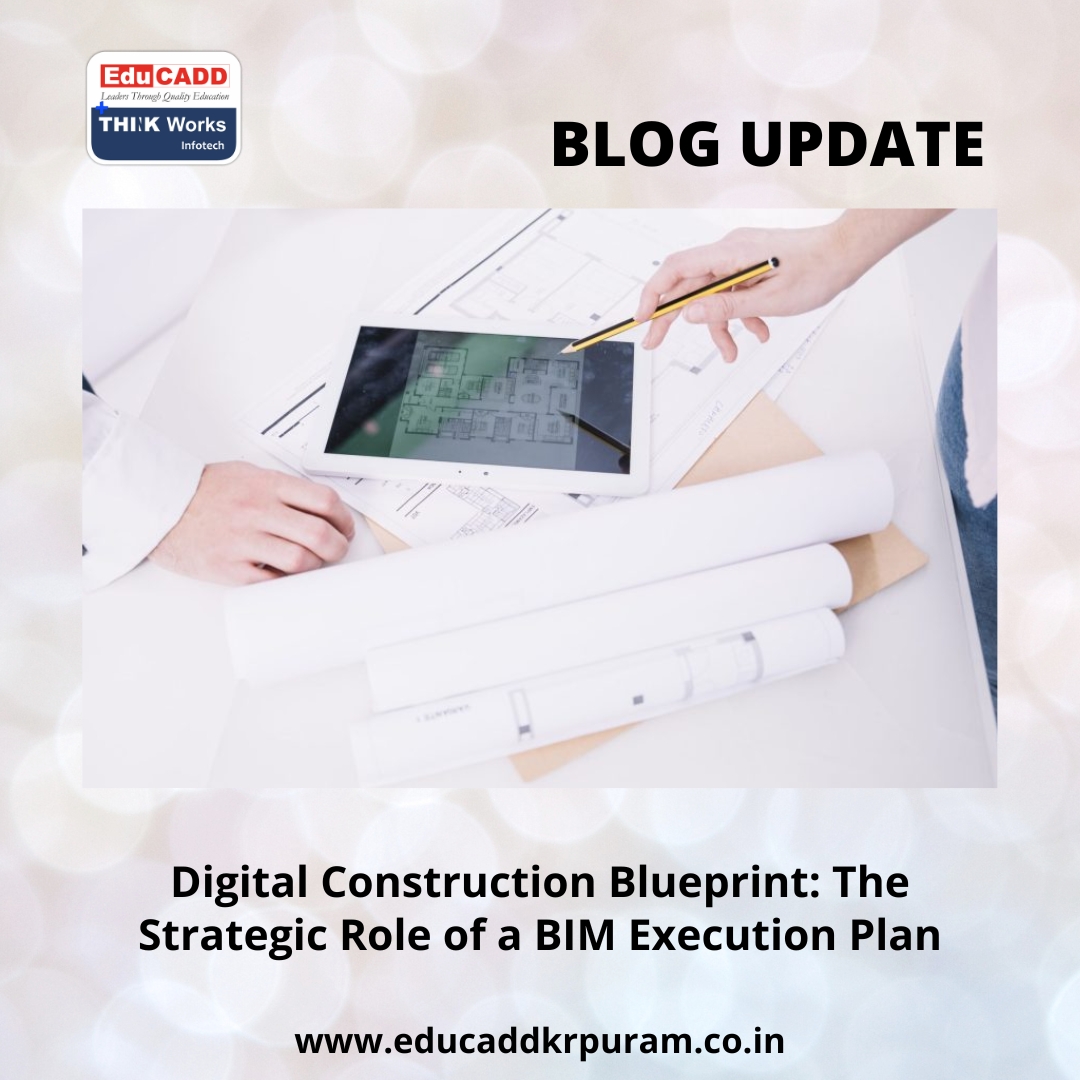 BIM Execution Plan Strategy | EduCADD KR Puram