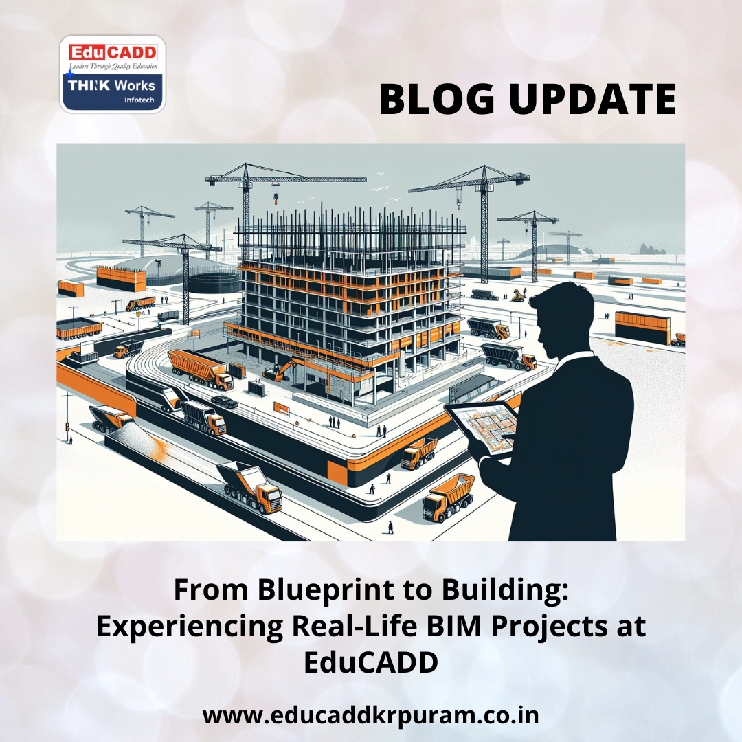 Real-Life BIM Projects | EduCADD KR Puram