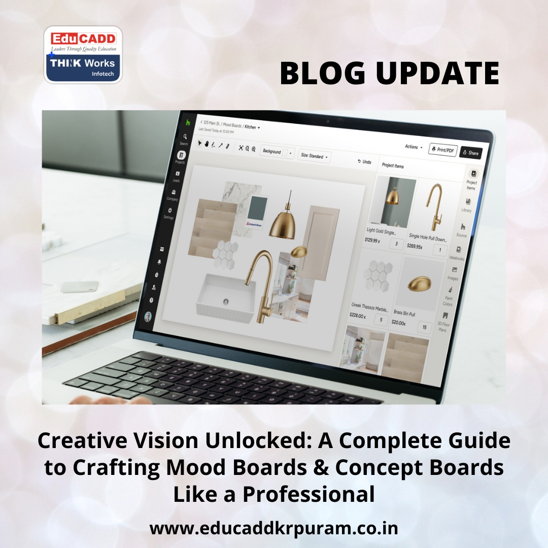 Professional Mood Concept Boards | EduCADD KR Puram